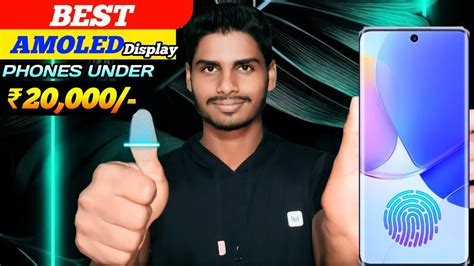 Top 5 Best Amoled Display Smartphone Under 20000 Sony Imx766 Sensor