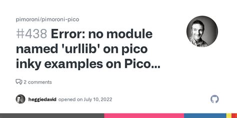 Error No Module Named Urllib On Pico Inky Examples On Pico W Issue Pimoroni Pimoroni