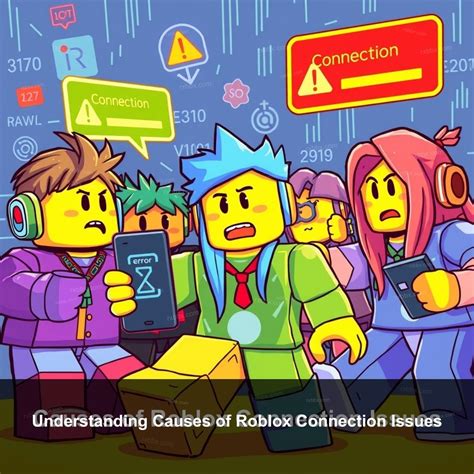 Understanding Causes Of Roblox Connection Issues Rxbbx