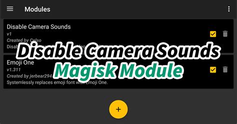 Disable Camera Shutter Sound Magisk Module
