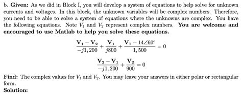 Solved B Given As We Did In Block I You Will Develop A Chegg