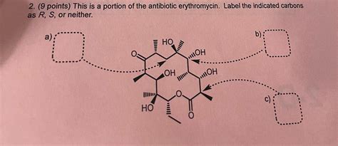 solved 2 9 points this is a portion of the antibiotic