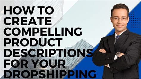 How To Create Compelling Product Descriptions For Your Dropshipping Store By Christoph