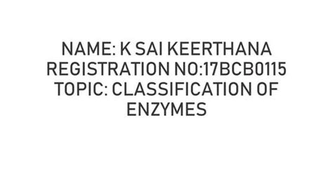 Classification And Nomenclature Of Enzymes Ppt