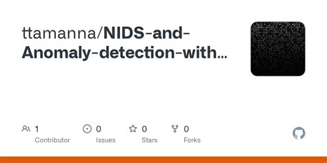 GitHub Ttamanna NIDS And Anomaly Detection With AI