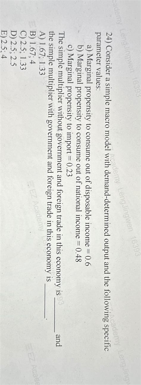 Solved Consider A Simple Macro Model With Demand Determined Chegg