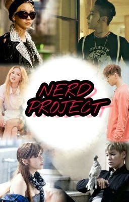 Nerd Project Capitulo 24 Wattpad