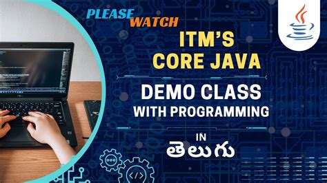 Core Javabasic To Advanced Demo Class In Telugu Core Java It Tech