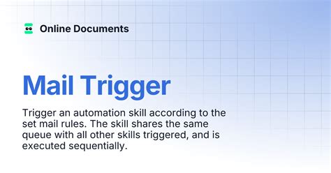 Mail Trigger Online Documents