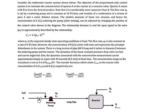 Solved Consider The Isothermal Reactor System Shown Below Chegg Com