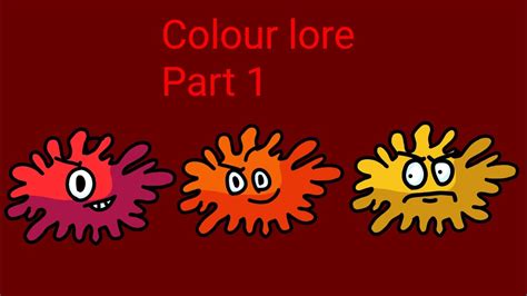 Colour Lore Part I Youtube