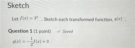 solved let f x 3x sketch each transformed function g x