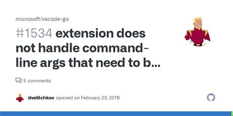 Extension Does Not Handle Command Line Args That Need To Be Passed To
