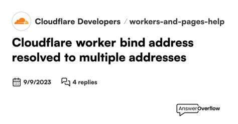 Cloudflare Worker Bind Address Resolved To Multiple Addresses Cloudflare Developers