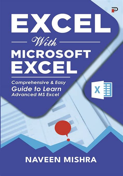 Excel With Microsoft Excel Comprehensive And Easy Guide To Learn