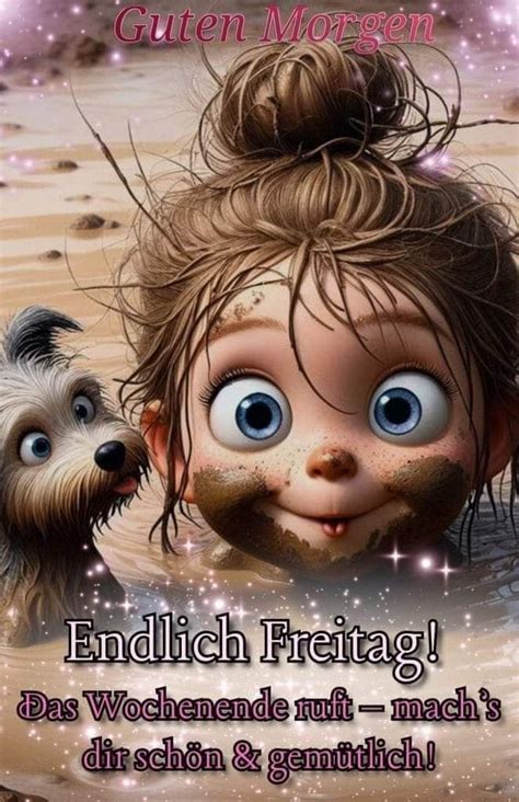 Guten Morgen Freitag Lustig Mit Humor Ins Wochenende Starten Die