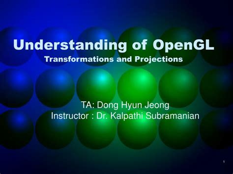 Ppt Understanding Of Opengl Powerpoint Presentation Free Download