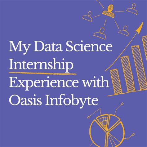 My Data Science Internship Experience With Oasis Infobyte
