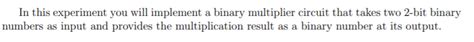 Solved In This Experiment You Will Implement A Binary Chegg Com