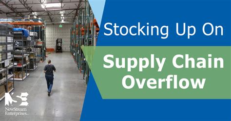 Stocking Up On Supply Chain Overflow Newstream