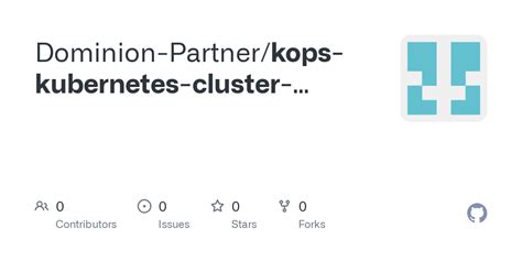 github dominion partner kops kubernetes cluster setup aws
