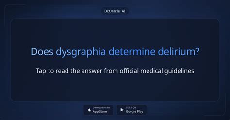 Does Dysgraphia Determine Delirium