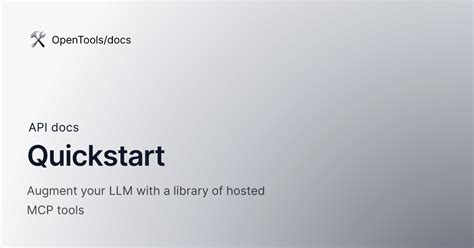 Quickstart - Documentation - OpenTools API