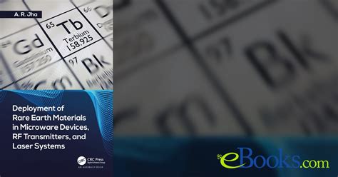 deployment of rare earth materials in microware devices rf transmitters and laser systems