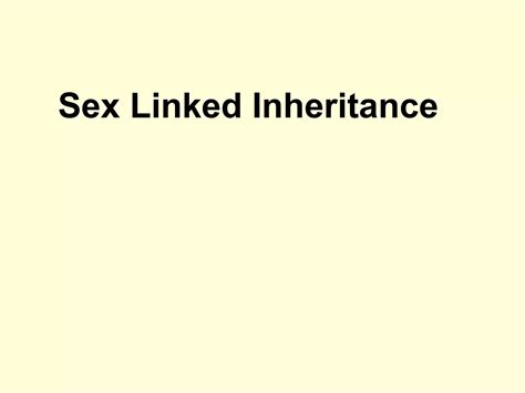 Sexlinked1 PPT