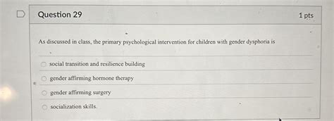 Solved Question 291 PtsAs Discussed In Class The Primary Chegg Com