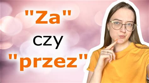 Разница слов Za и Przez в польском языке Youtube