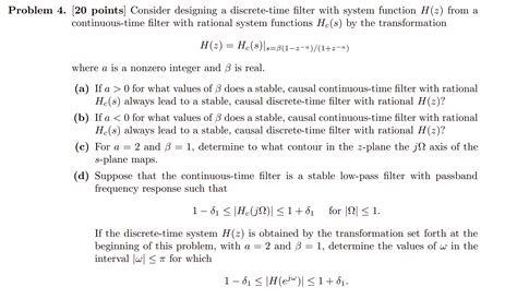 4 [20 points] consider designing a discrete time