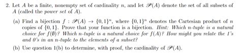 Solved Let A Be A Finite Nonempty Set Of Cardinality N Chegg