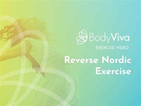 Reverse Nordic Exercise BodyViva