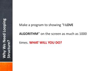 Algorithm And Programming Looping Structure PDF