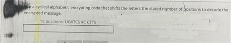 Solved Se A Cyclical Alphabetic Encrypting Code That Shifts