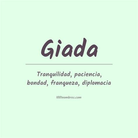 Significado Del Nombre Giada