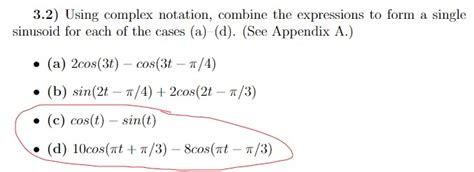 Solved 32 Using Complex Notation Combine The Expressions