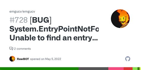 Bug Systementrypointnotfoundexception Unable To Find An Entry Point · Issue 728 · Emgucv