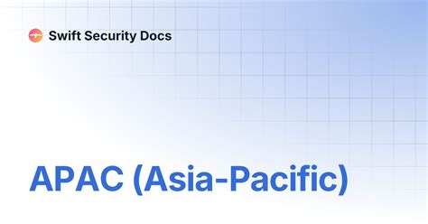 apac asia pacific concentricai swiftsecurity docs
