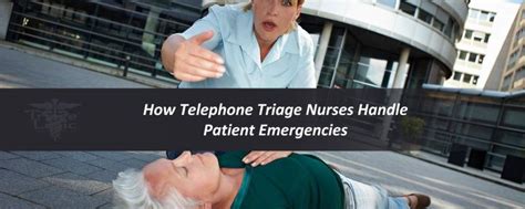 How Telephone Triage Nurses Handle Patient Emergencies