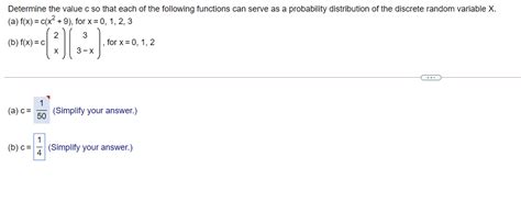Get Answer Determine The Value C So That Each Of The Following Functions Can Transtutors