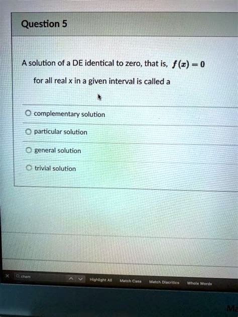 SOLVED A Solution Of A DE Identical To Zero That Is F Z For All Real X In A Given