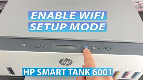 How To Put The Hp Smart Tank 6001 Into Wifi Setup Mode Youtube