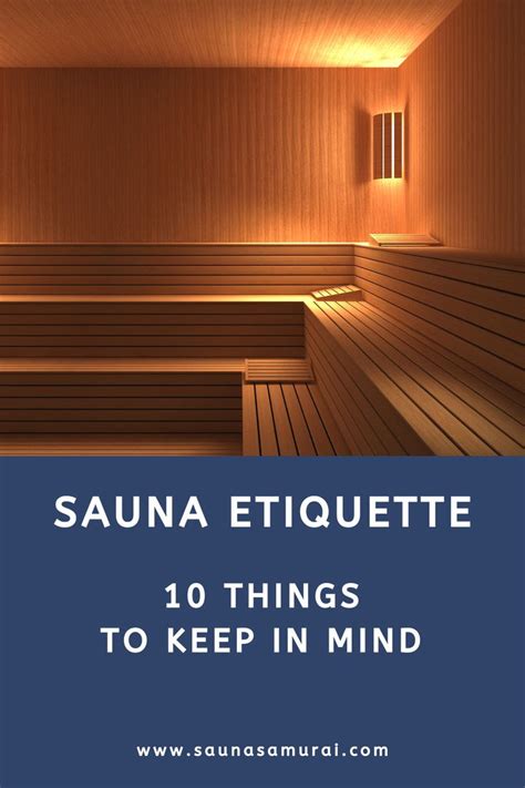 Sauna Etiquette 10 Things To Keep In Mind Sauna Etiquette Finnish