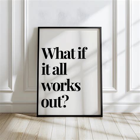 What If It All Works Out Wall Art Print Trendy Wall Art College