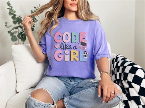 Code Like A Girl T Shirt Empowering Tee For Girls In Tech T For