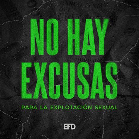 Explotación Sexual No Hay Excusas Efd
