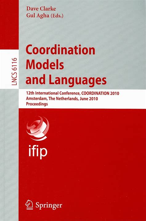 Coordination Models And Languages 12th International Conference