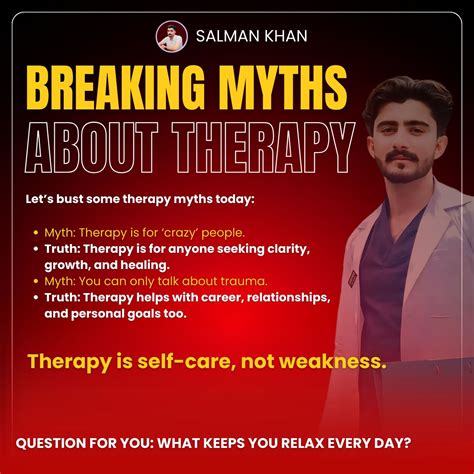 Salman Khan On Linkedin Lets Debunk Common Therapy Myths Today Some